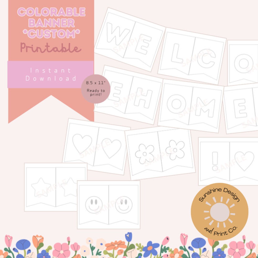 Welcome Home Banner | Colorable Welcome Home Banner | Custom Welcome ...