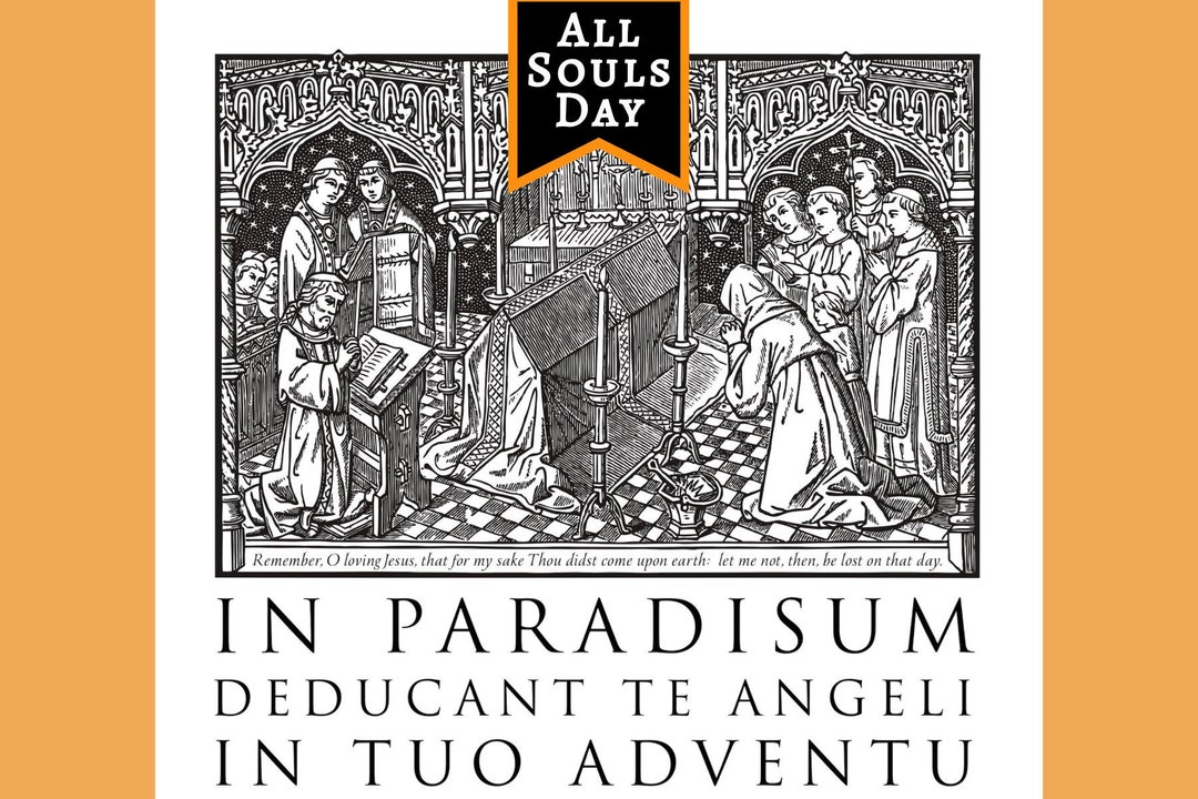 Catholic Halloween Prayer for All Souls and Día De Los Muertos ...