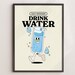 Drink Water Poster, Retro Style Print, Trendy Kitchen Wall Art, Healthy ...