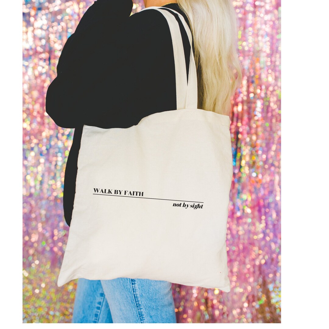 Walk by Faith Not by Sight Tote Bag, Minimalist Bag, Christian Gift ...