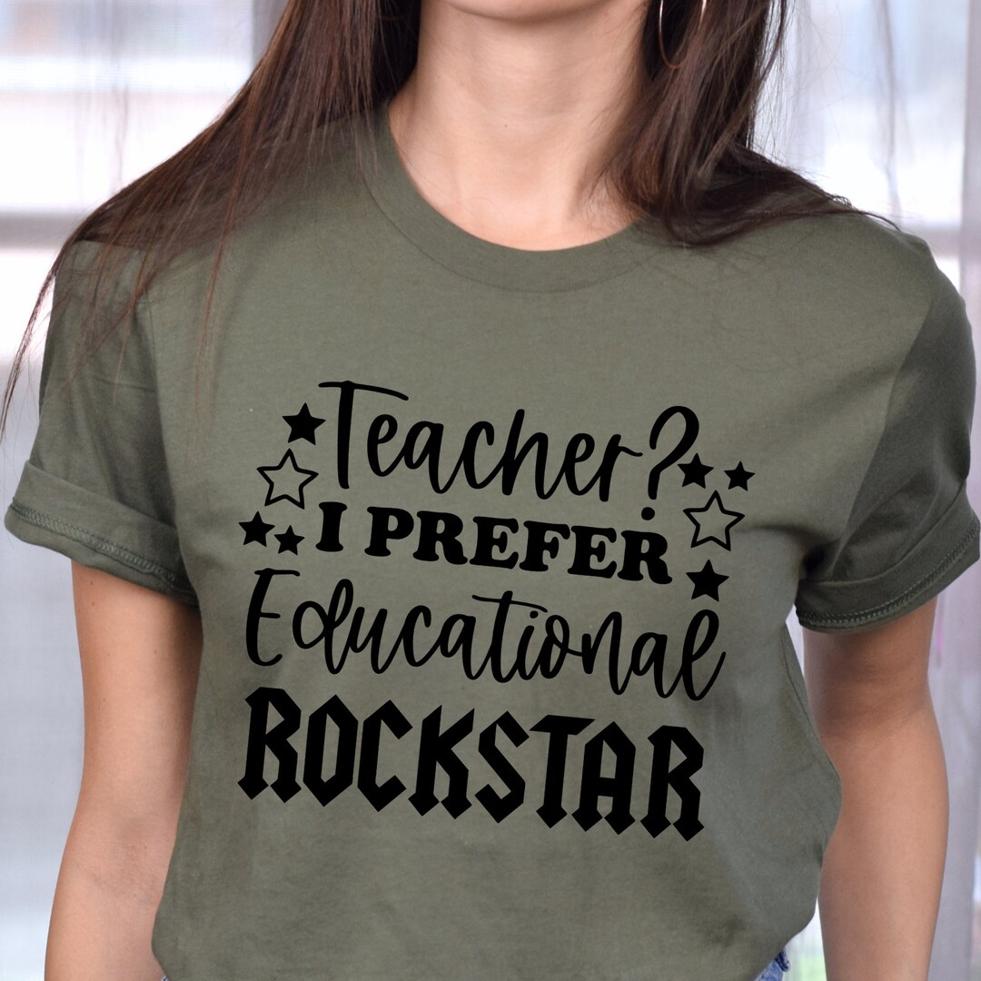Teacher I Prefer Educational Rockstar Shirt, Educational Rockstar Shirt ...