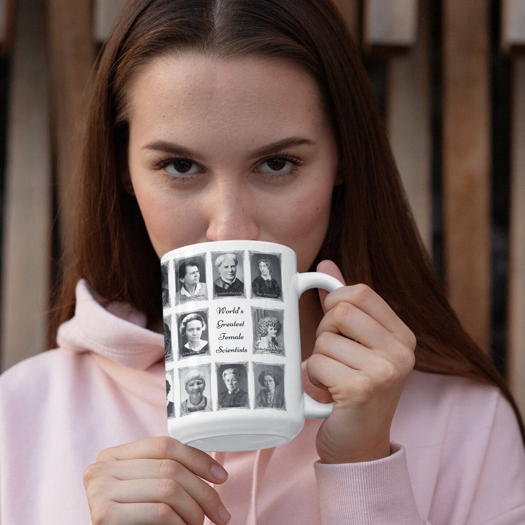Female Scientists Mug, STEM Women Coffee Cup, Inspirational Science Mug ...