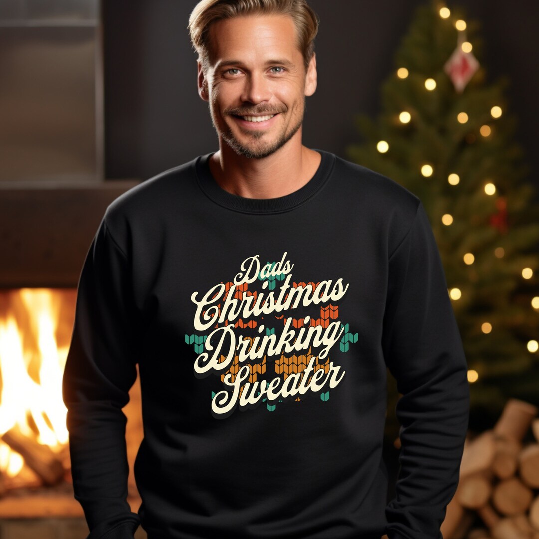FUNNY DAD CHRISTMAS Sweatshirt, Dads Christmas Sweater, Dads Christmas ...