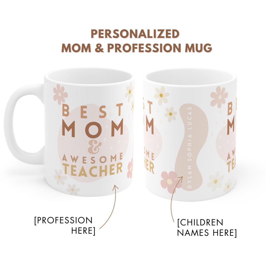 Best Mom and Personalized Profession Mugs / Custom Mother's Day Gift ...