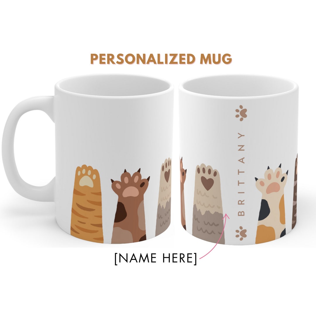 Personalized Cat Paw Mug With Name / Custom Cat Coffee Mug / Gift for ...