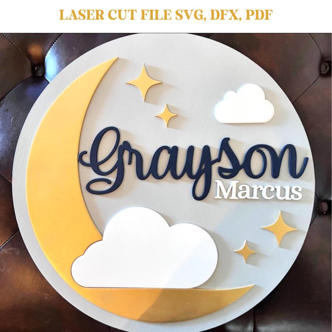 Moon Nursery Name Sign SVG Digital File, Round Name Sign Laser File ...
