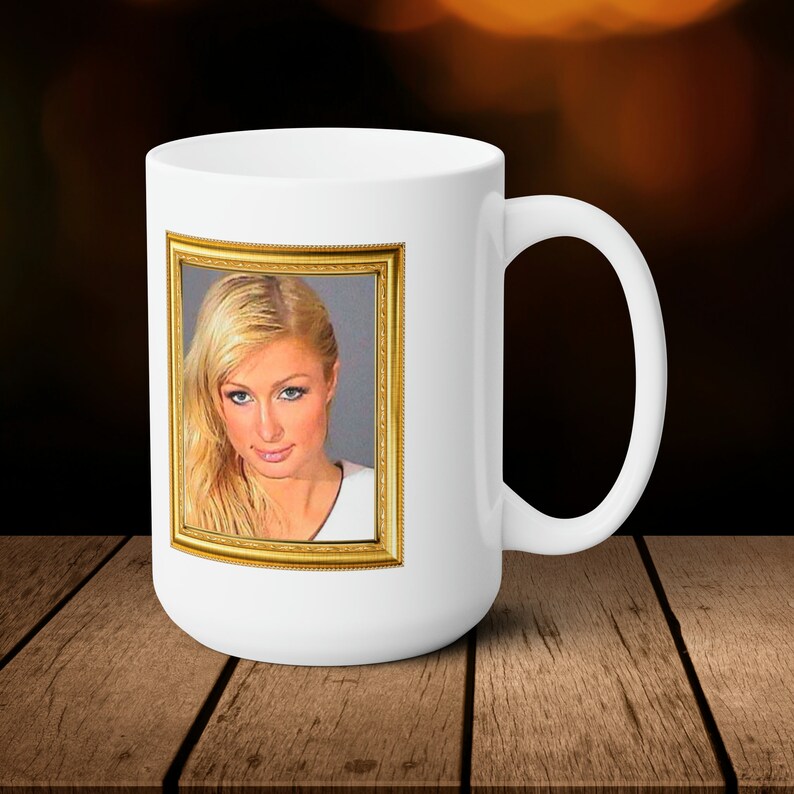 Funny Y2K Paris Hilton Mugshot Mug, Paris in Love Mug, Funny Gag Gift ...