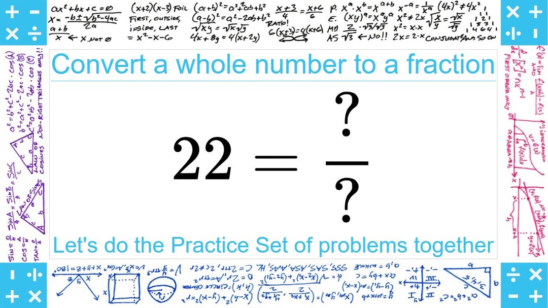 Fraction Worksheets With Video Walkthrough - Convert a Whole Number to ...