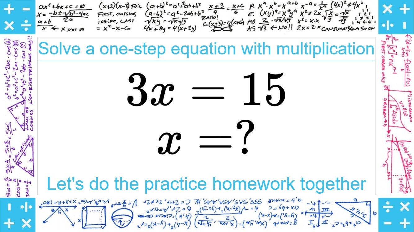 Algebra Worksheets With Video Walkthrough – One-step Equations With ...