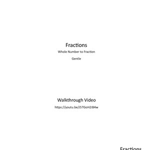 Fraction Worksheets With Video Walkthrough - Convert a Whole Number to ...