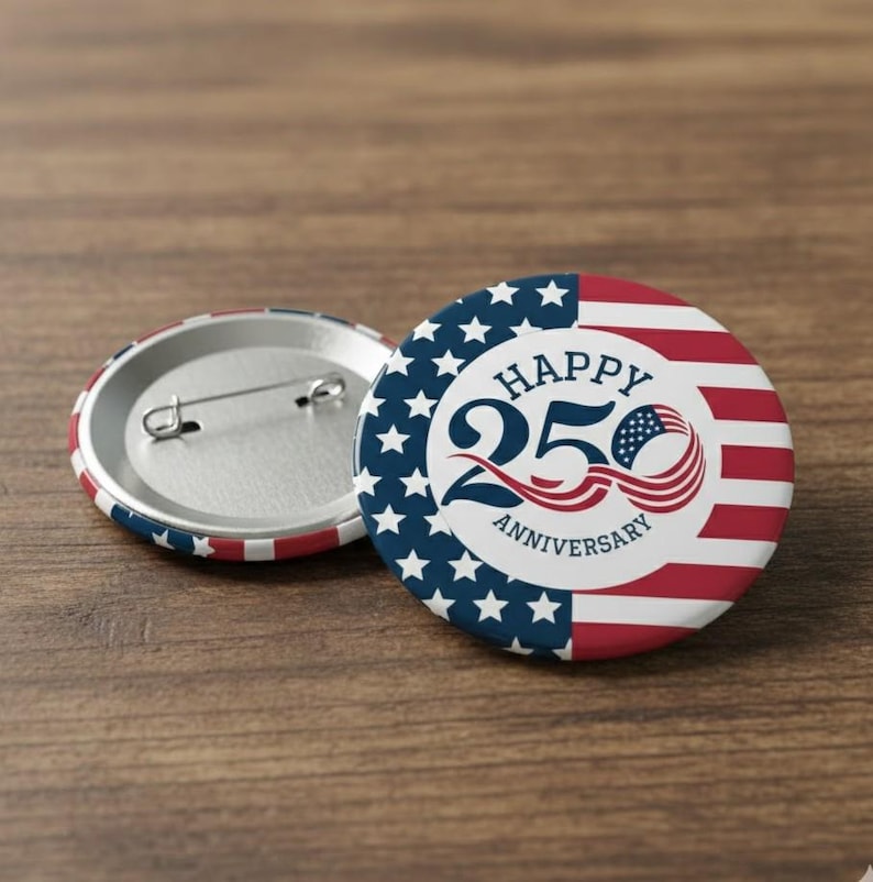 Happy America 250 Button Pin, Patriotic USA Flag Badge, 1776-2026 ...