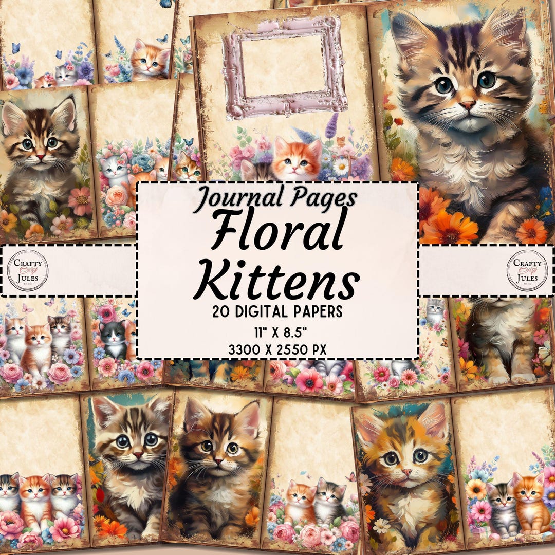 Kitten Junk Journal Printable Papers Cute Cats With Floral Elements on ...