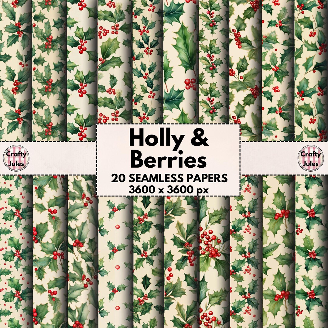 Holly and Berries Digital Seamless Patterns, Printable Xmas Papers ...