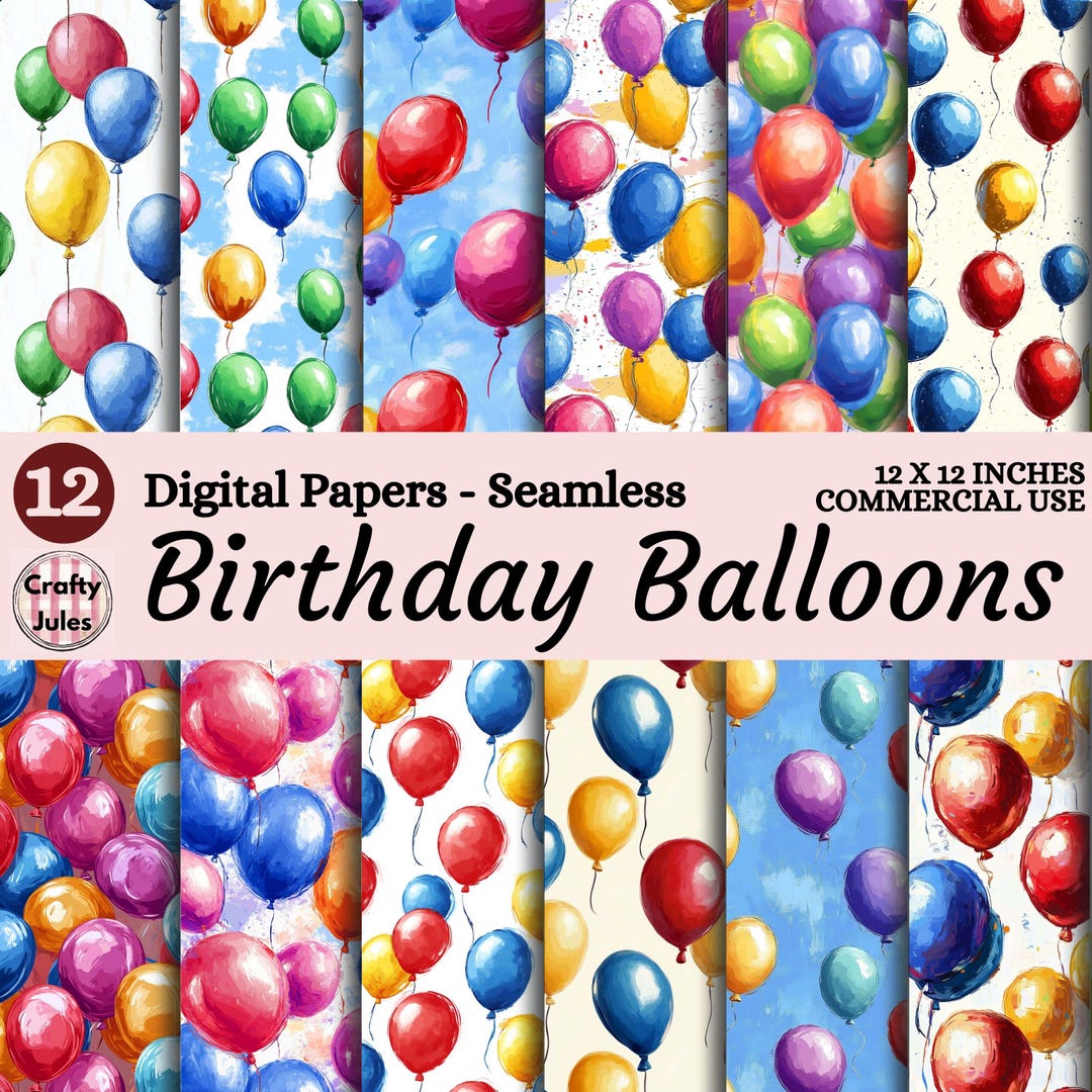 Birthday Balloon Craft Papers, Seamless Patterns, Printable Celebration ...