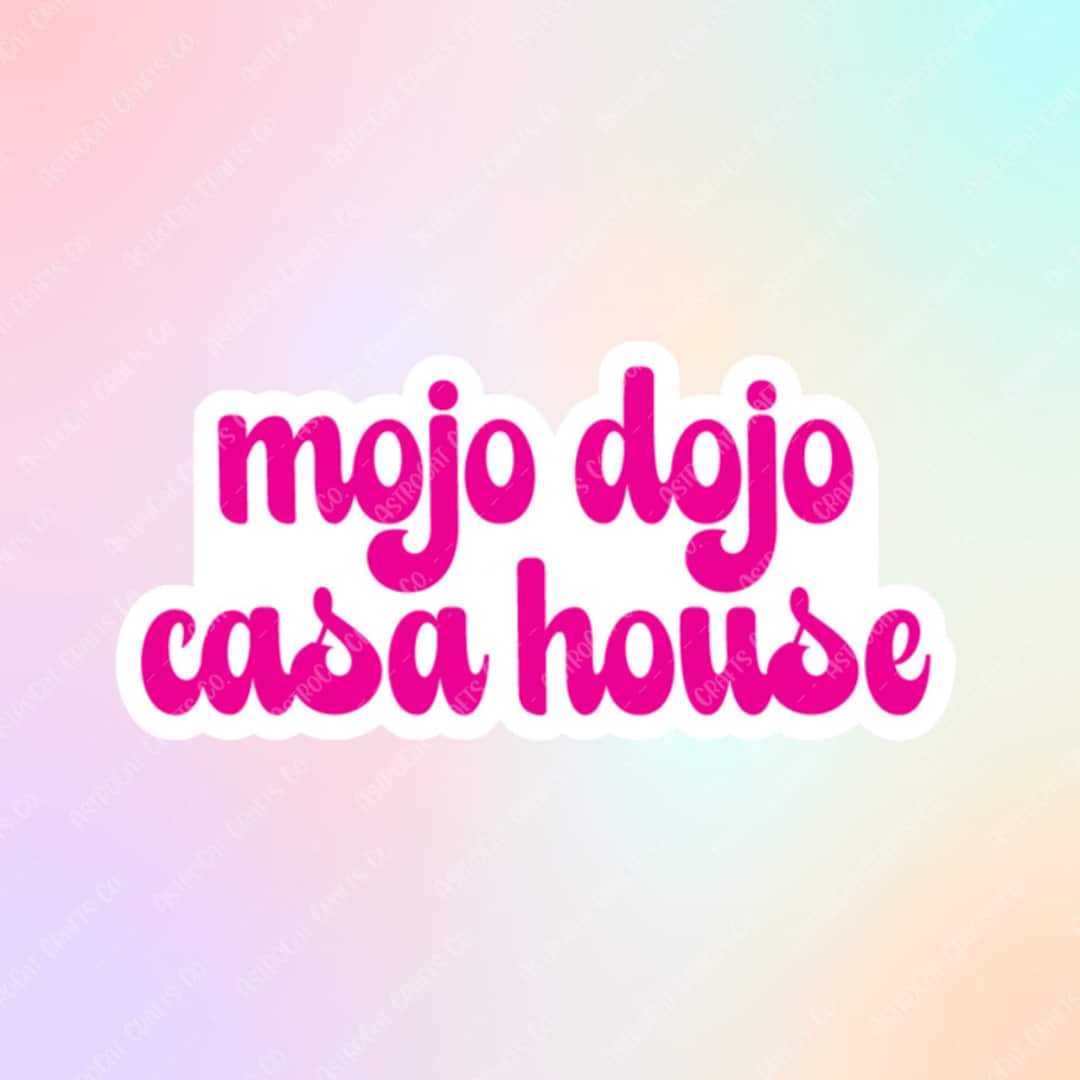 Mojo Dojo Casa House - STICKER - Etsy