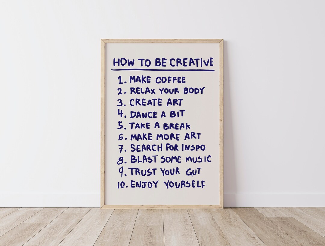 How to Be Creative Retro Quote Poster Artist Office Decor Creative Wall ...
