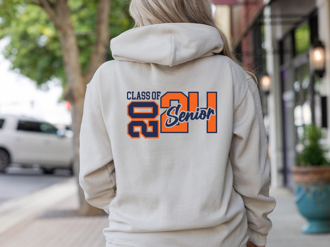 Class of 2024 Hoodie, Senior 2024 Hoodie, Class of 2024 Hoodie ...