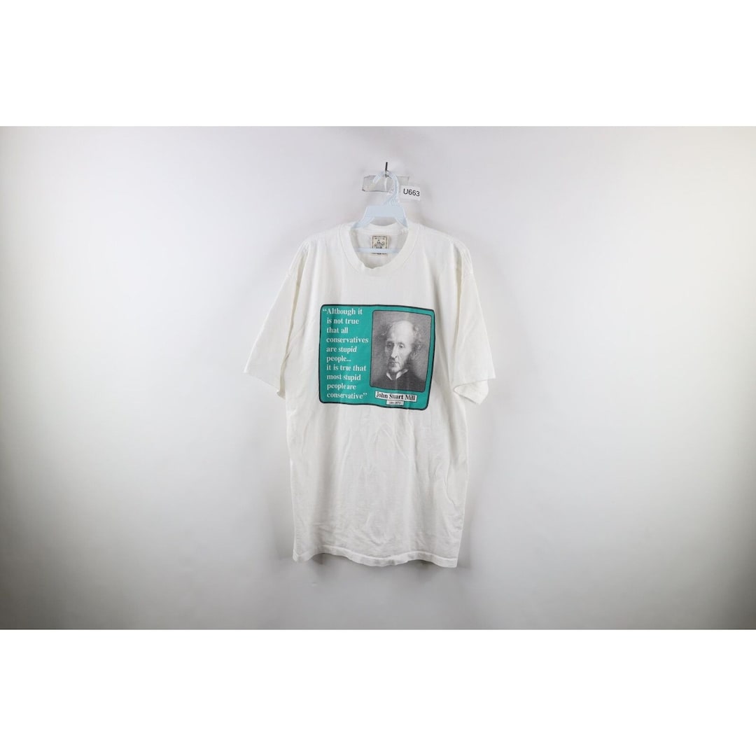90s Mens XL John Stuart Mill Stupid Conservatives Political T-shirt USA ...