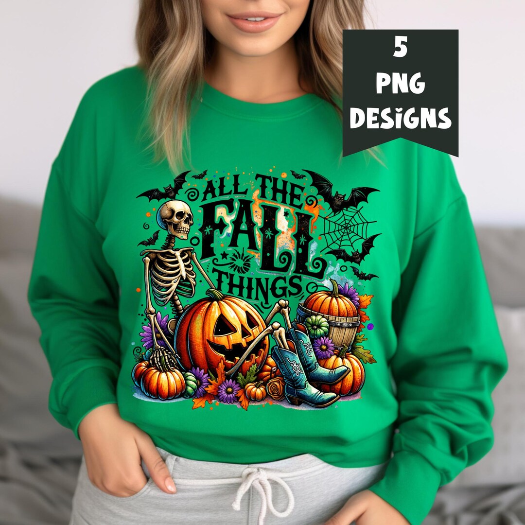 All the Fall Things PNG Design, Halloween Sublimation Designs, Fall ...