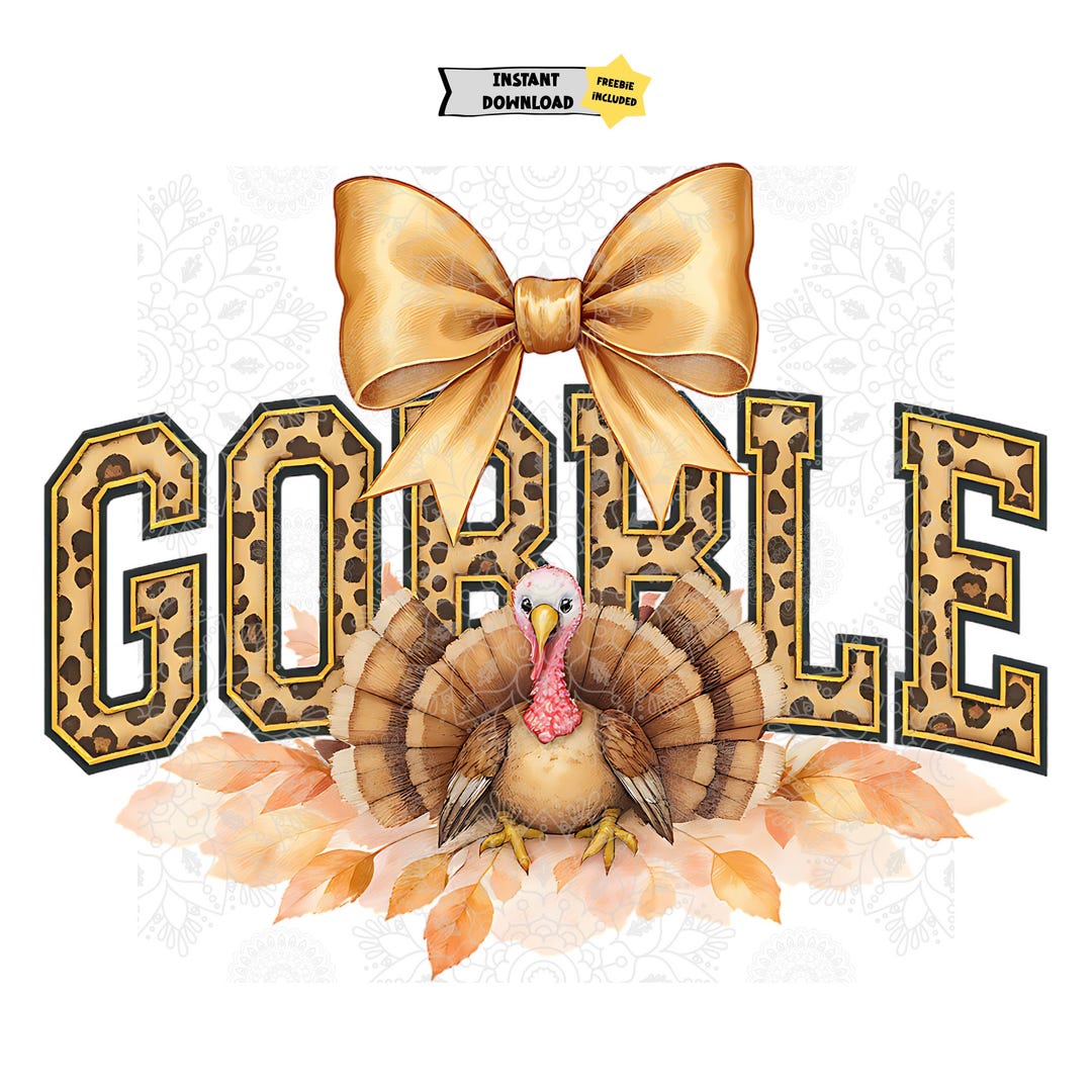 GOBBLE Varsity Letters PNG, Thanksgiving Sublimation Word Art, Turkey ...