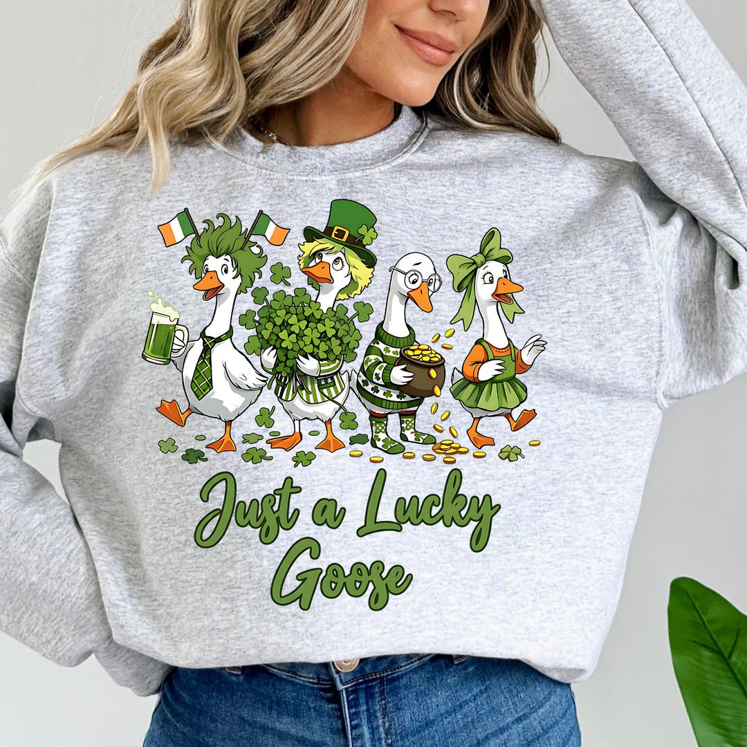 Just A Lucky Goose St Patrick's Day PNG, Funny Irish Goose Shirt Design ...