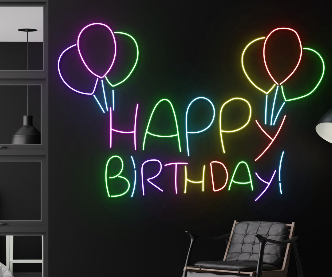 Happy Birthday Neon Sign Happy Birthday Led Sign Custom - Etsy