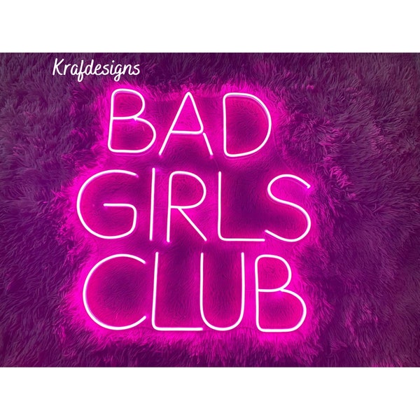 Bad Girl Club Neon Sign - Etsy