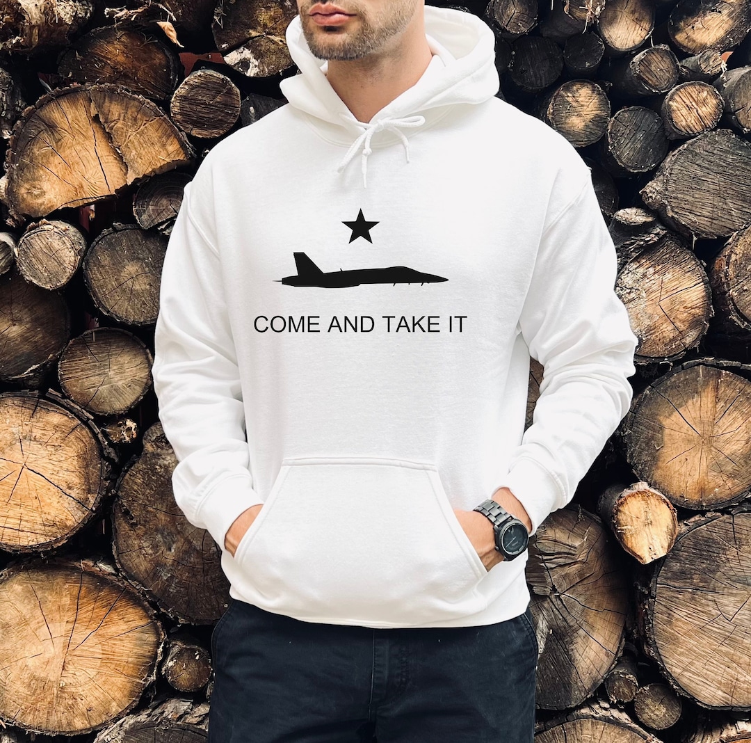 Come and Take It Tee, Gonzales Flag Sweatshirt, Come and Take It F18 ...