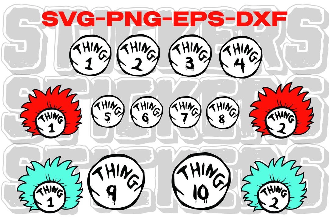 Thing 1 Thing 2 Svg, Thing 1 Thing 2 Png, Thing 1 Thing 2 Eps, Thing 1 ...