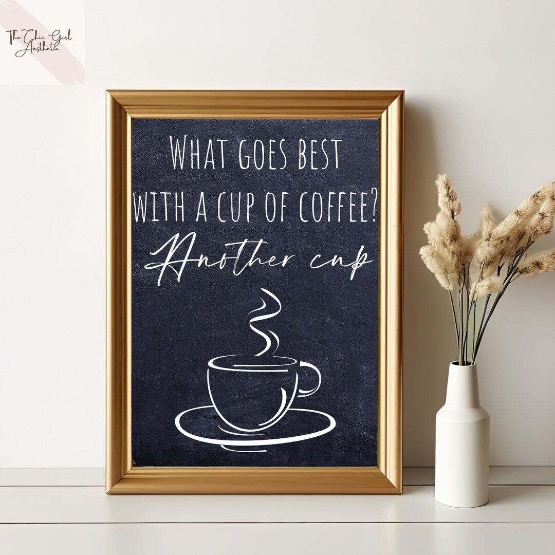 Coffee Wall Art Chalkboard Sign, Coffee Shop Art Motivational Sayings ...
