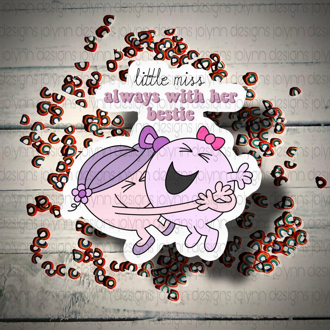 Little Miss Always With Her Bestie / Little Miss Meme, Bestfriends ...