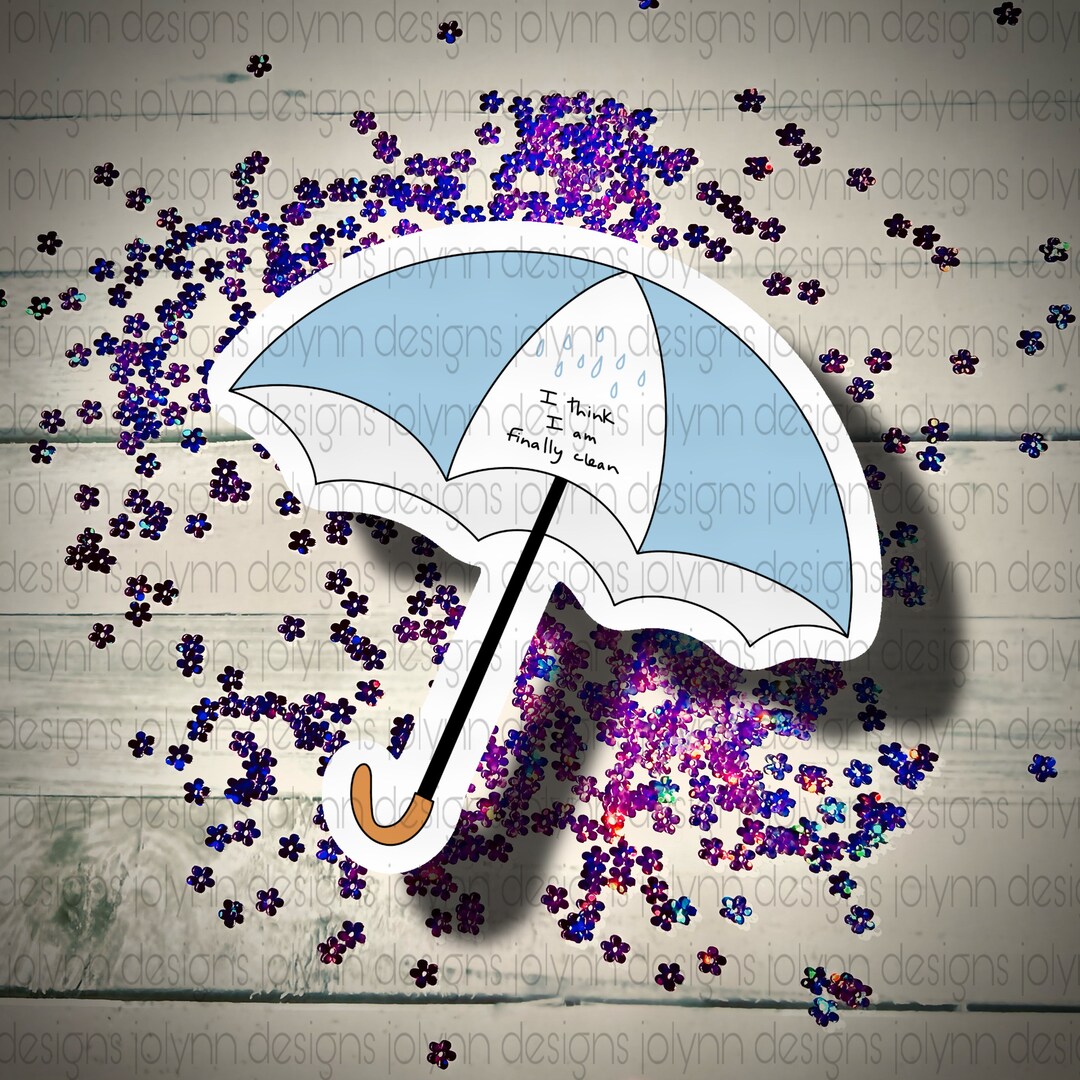 I Think I Am Finally Clean Taylor Swift Clean Lyric Sticker - Etsy