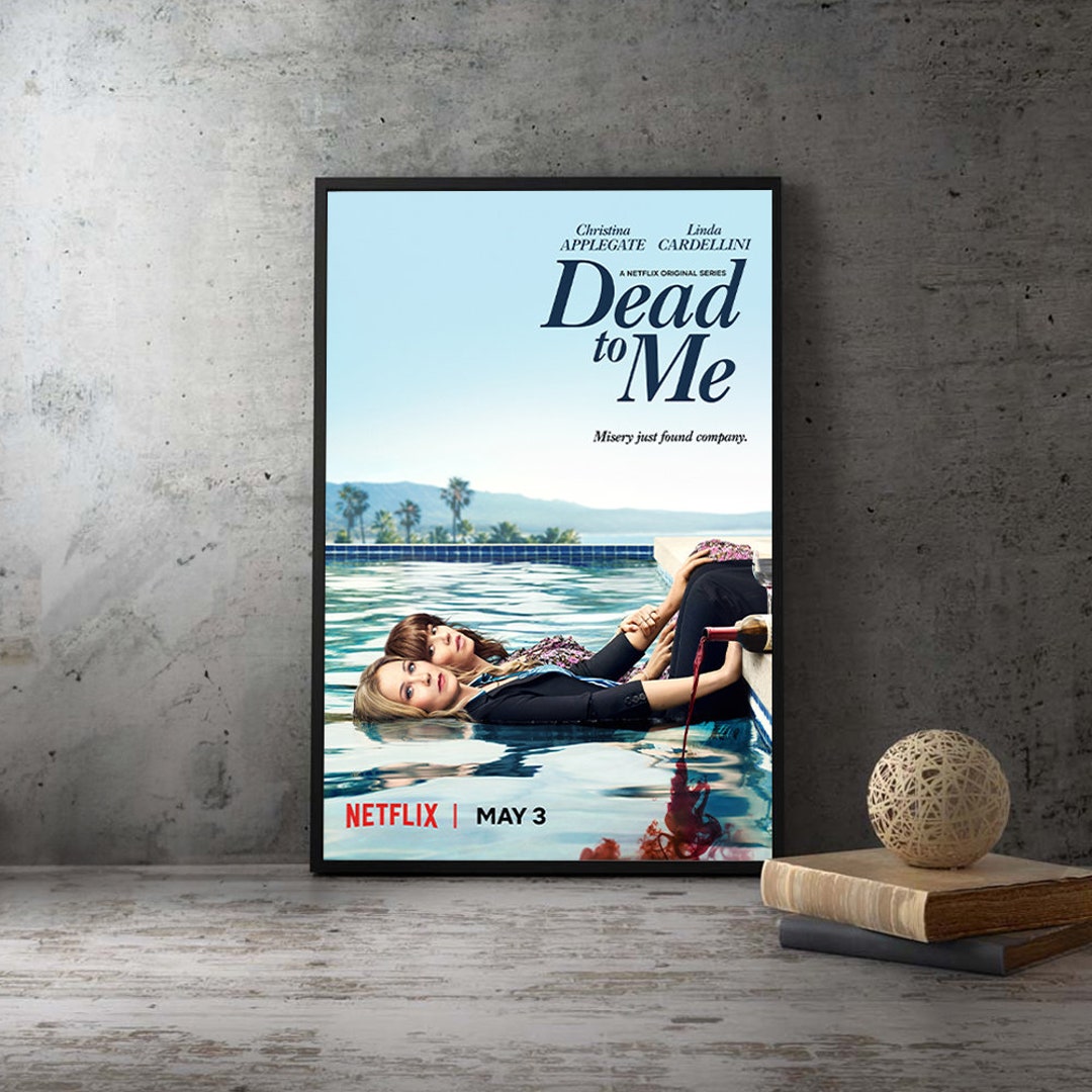 Dead to Me Movie Poster,film Wall Art Picture Canvas Prints,best Gift ...