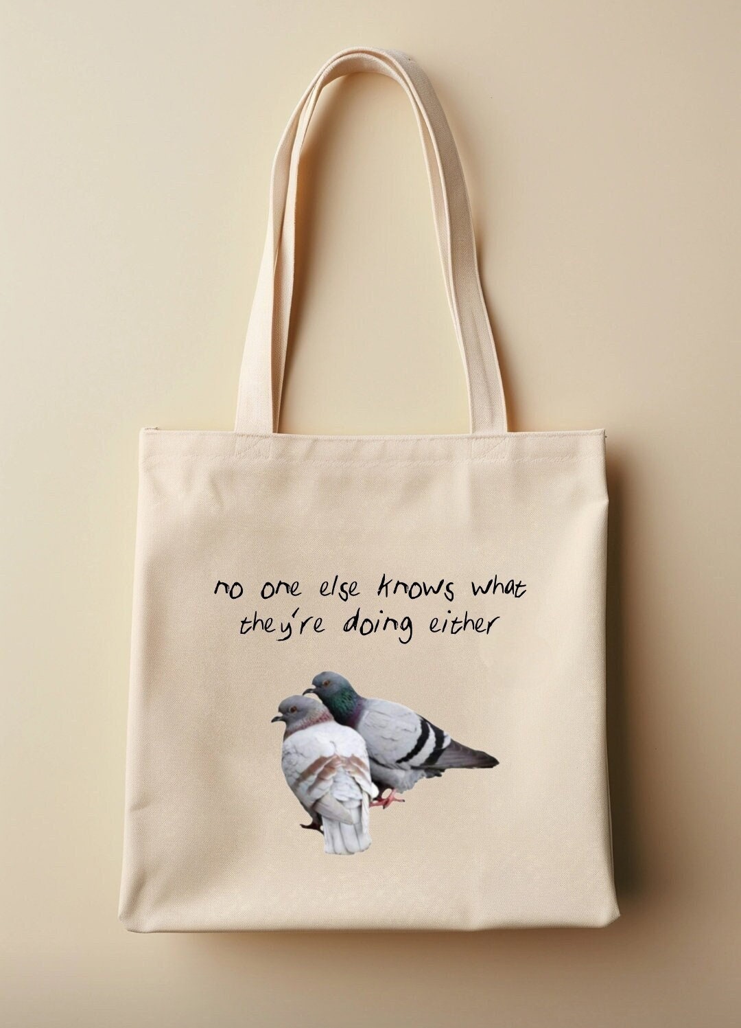 Quirky Pigeon Premium Tote Bag No One Else Knows What They're Doing ...