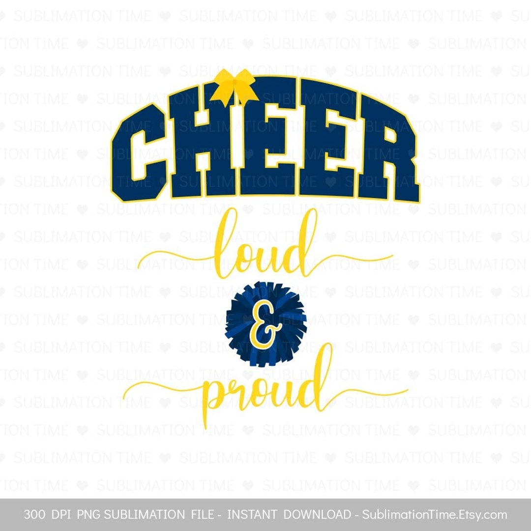 Cheerleading Sublimation PNG Design Cheer Loud Proud T-shirt - Etsy