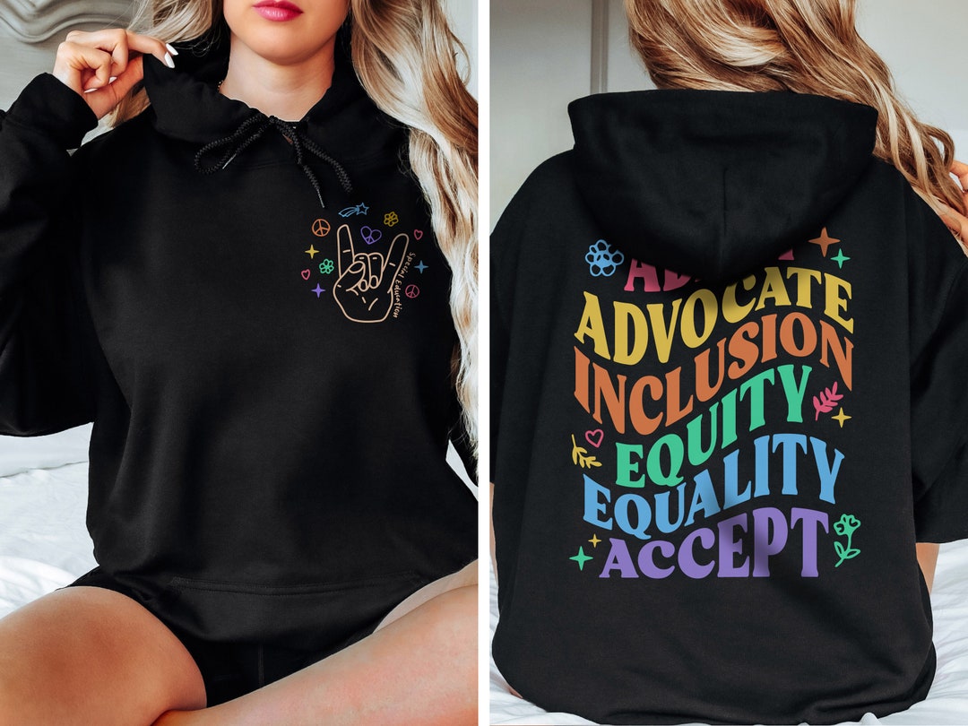 Adapt Advocate Inclusion Equity Equality Accept Sweatshirt,special ...