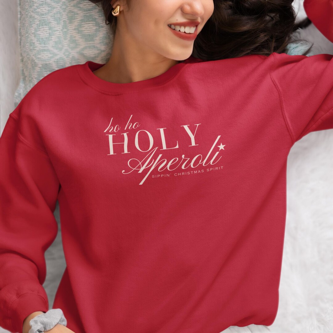 APEROL SPRITZ Christmas Sweatshirt,eu,ho Ho Holy Aperoli Sweatshirt ...