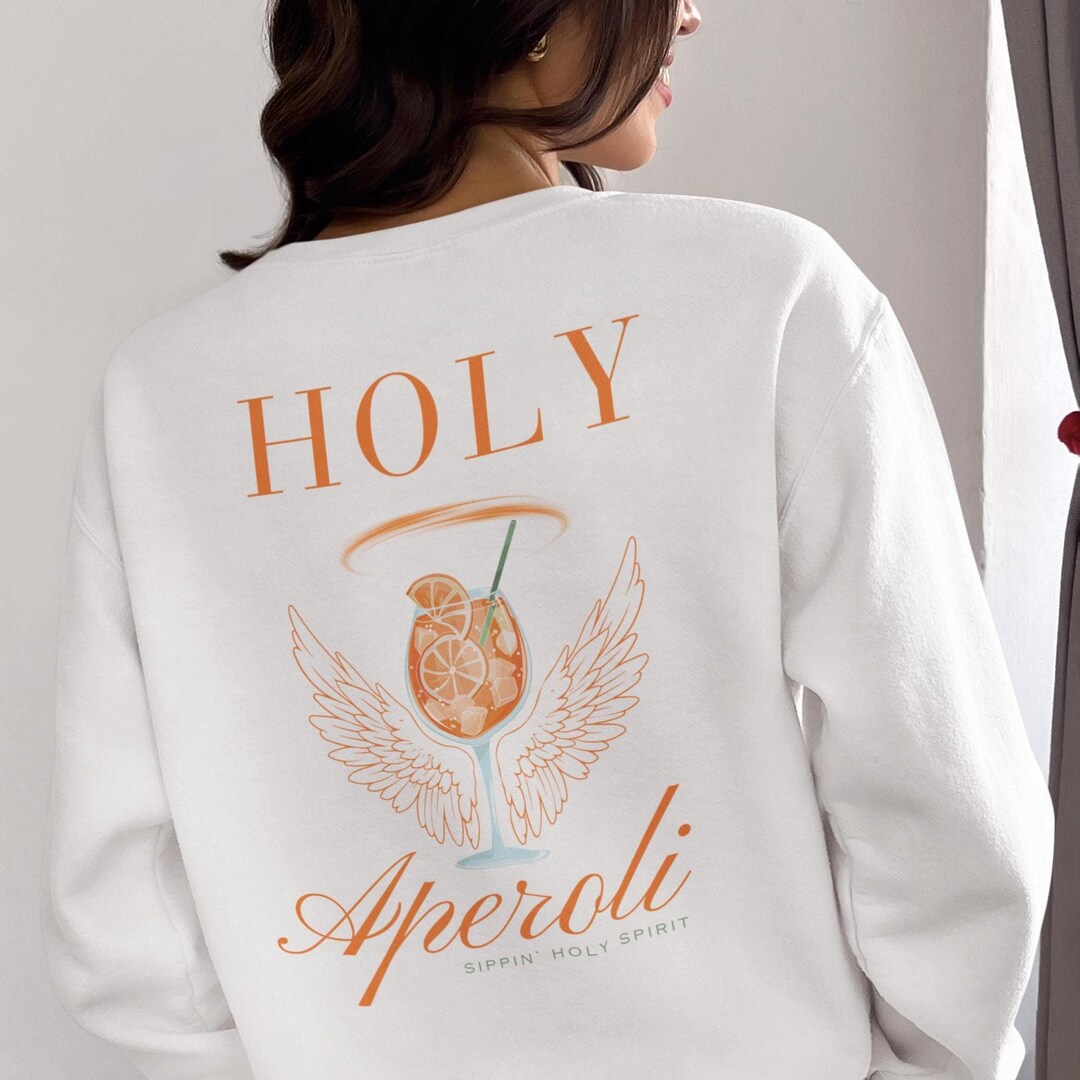 HOLY APEROLI Sweater,aperol Spritz Sweater,holy Aperol Spritz Sweater ...