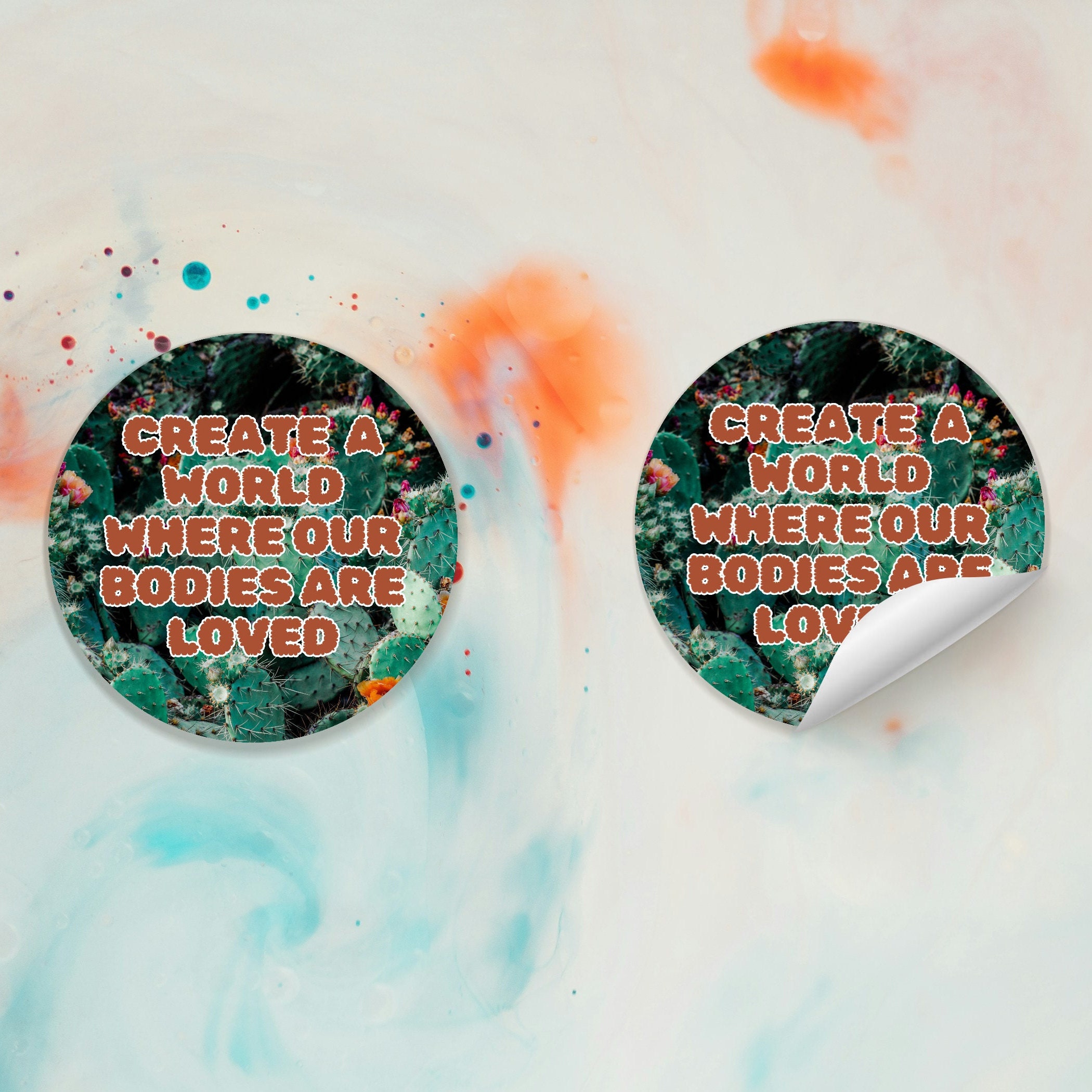 Create A World Where Our Bodies Are Loved Sticker Waterproof UV Resistant Die-cut Vinyl Sticker ...