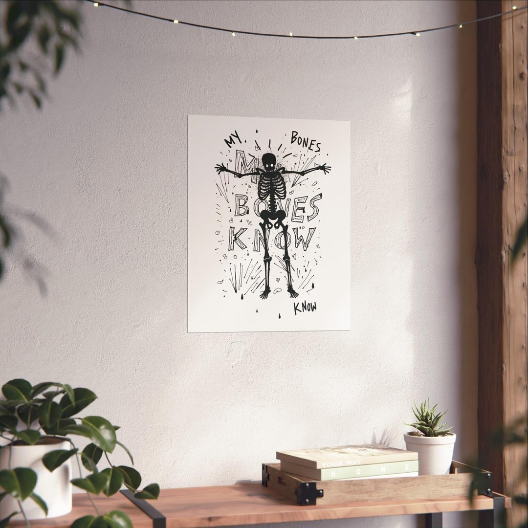 My Hanging Bones Know of Skeleton Grief Art Print-trauma Justice ...