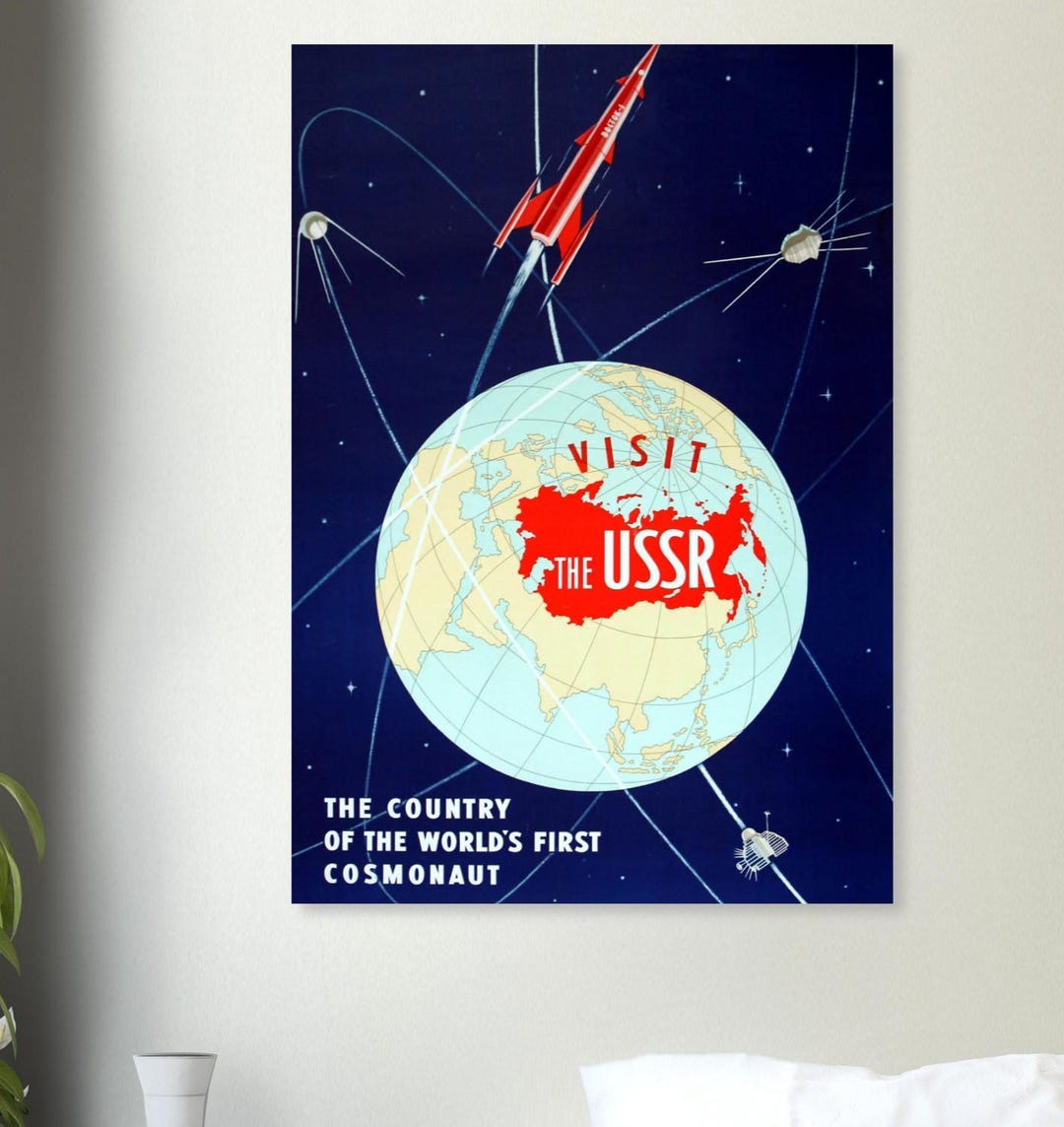 Visit the USSR! the Country of the World's First Cosmonaut – Soviet ...
