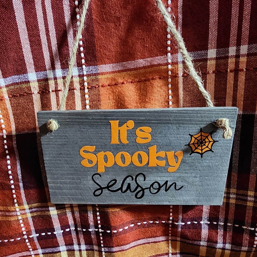 It's Spooky Season Small Sign - Etsy