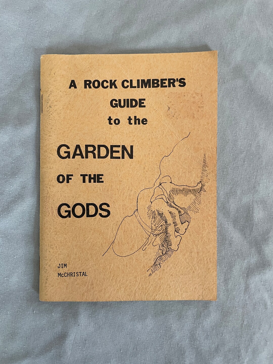 Rock Climbers Guide to Garden of the Gods by Jim Mcchristal (1975) - Etsy