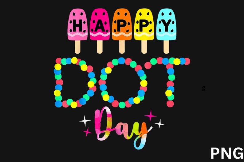 Happy Dot Day Png Download Digital - Etsy