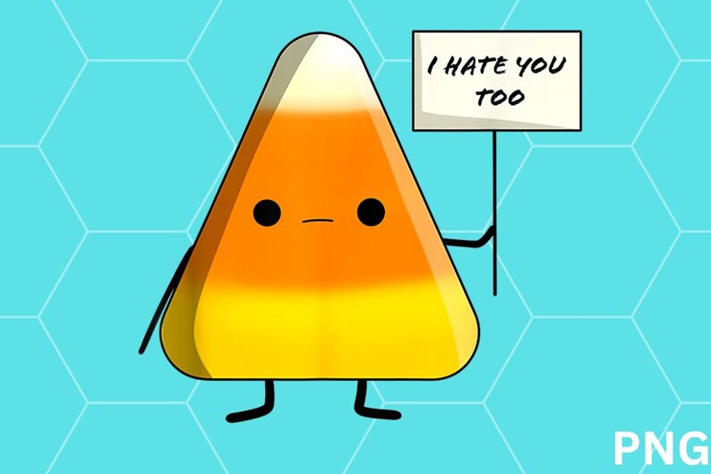 I Hate You Too Funny Halloween Candy Corn Png - Etsy