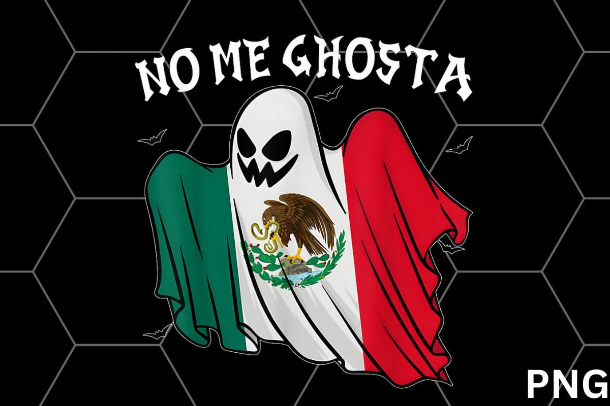 No Me Ghosta Funny Mexican Halloween Ghost Fun Gifts Png - Etsy