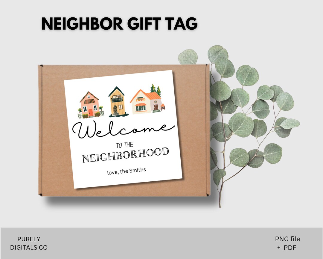 Welcome to the Neighborhood Gift Tag, New Home Printable Card, Editable ...