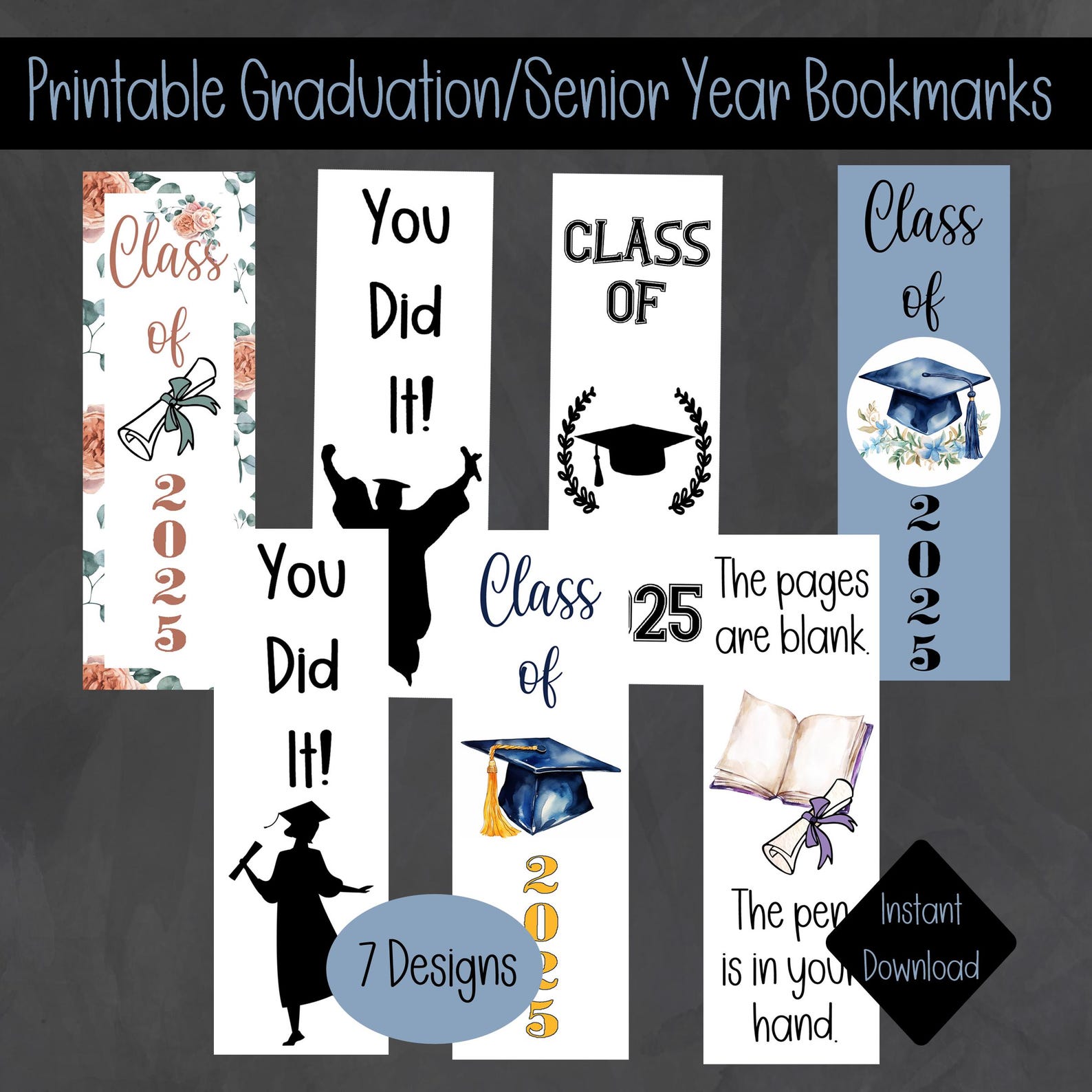 Printable Class of 2025 Bookmarks - 7 Designs - Senior Year Gift ...