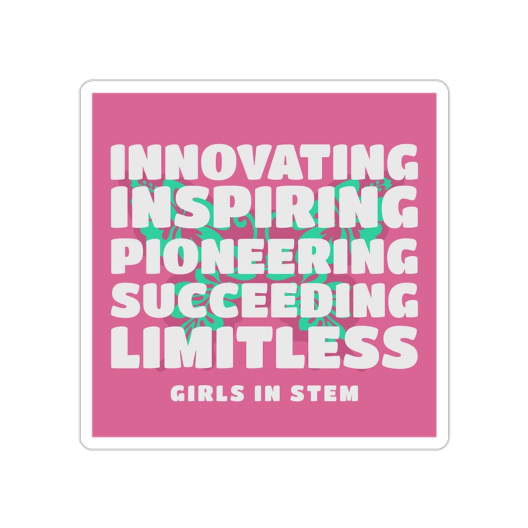 Girls in STEM Motivational Sticker, Laptop Decal, Science Inspired ...
