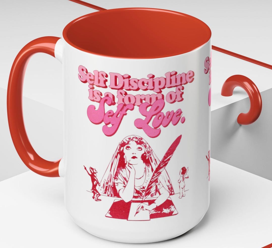 Galentine Gift, Self-discipline is A Form of Self-love Mug, Gift for ...